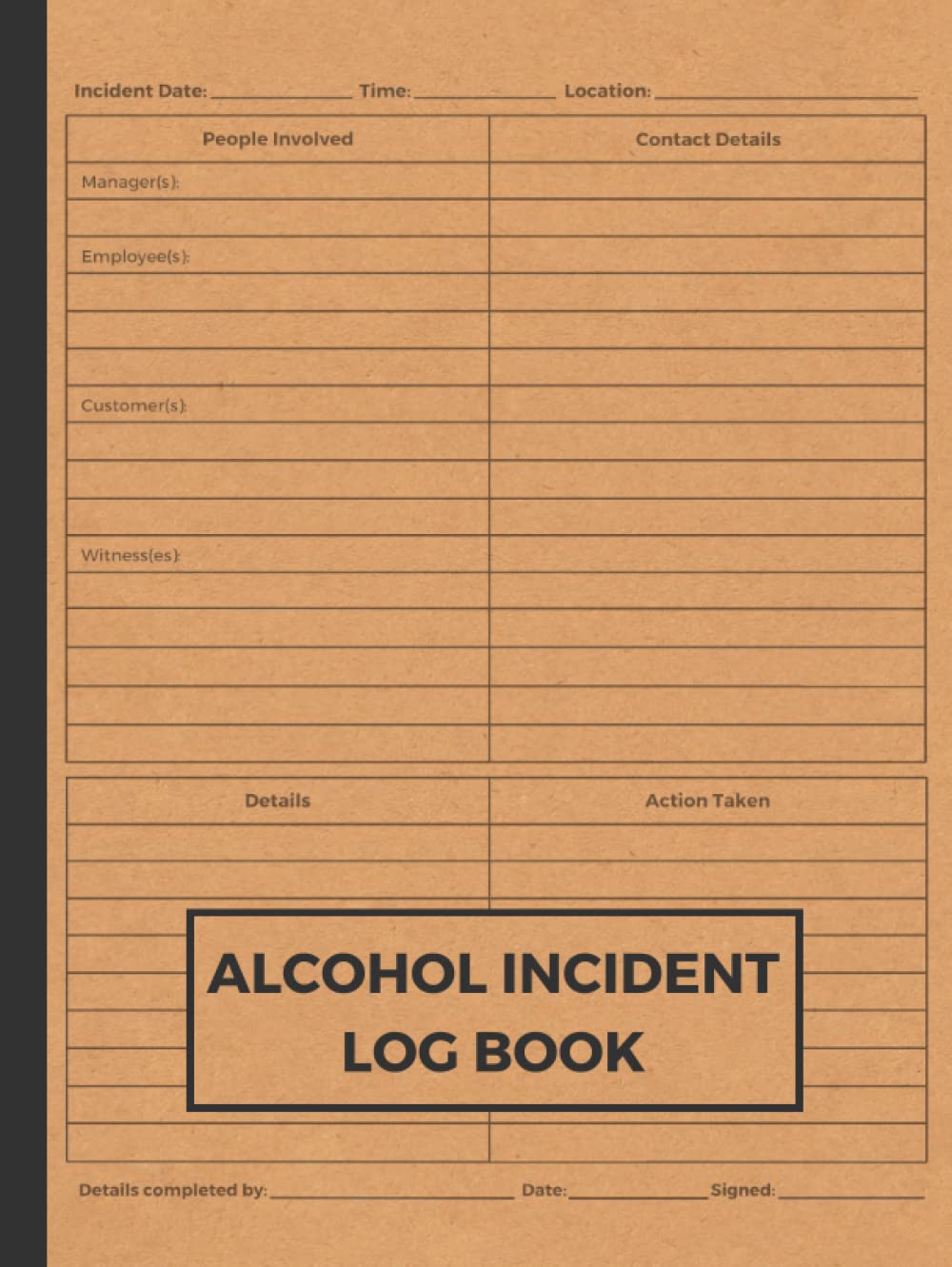 Alcohol Incident Log Book: Simple Layout For Easy Record Keeping ...