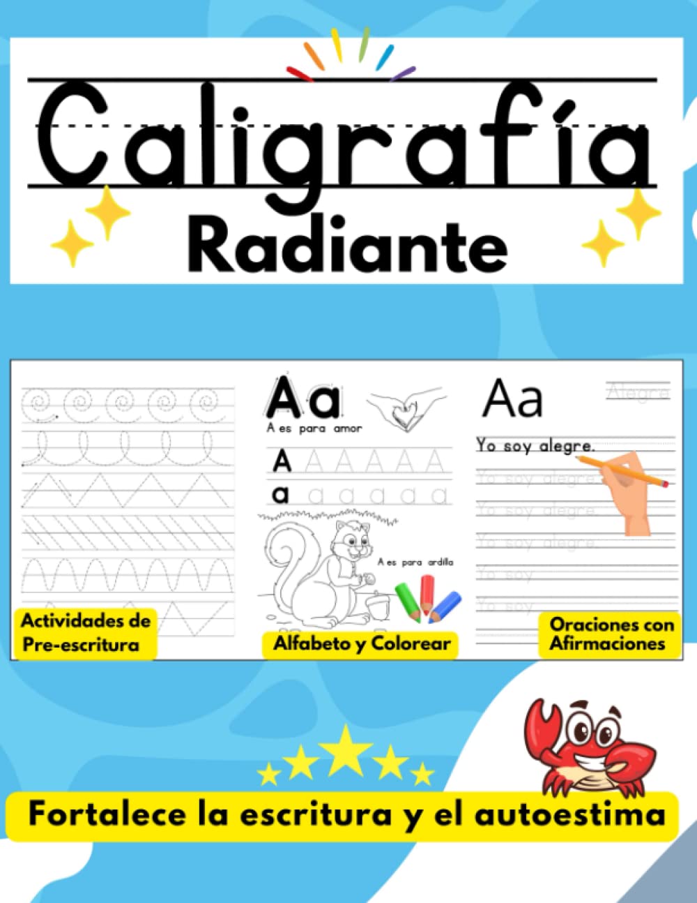 Buy Caligrafía Radiante: Cuaderno de caligrafía para niños aprender a ...