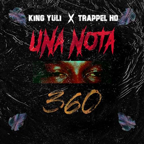 Amazon MusicでEl Trapper HD feat. KiNG YULiのUna Nota 360を再生する