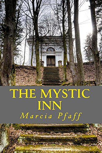 The Mystic Inn: The Spirit Talker Series: Pfaff, Mrs Marcia Dean ...