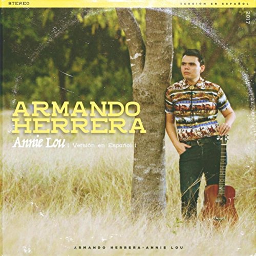 Amazon.com: Annie Lou (Versión en Español) : Armando Herrera: Digital Music