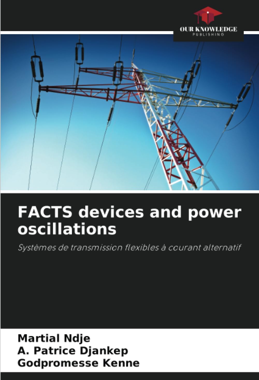 FACTS devices and power oscillations: Systèmes de transmission ...