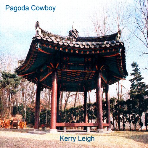 Play Pagoda Cowboy by Kerry Leigh on Amazon Music