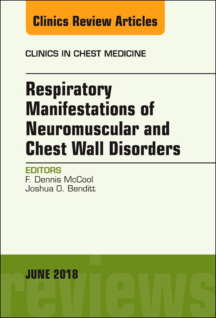 Respiratory Manifestations of Neuromuscular and Chest Wall Disease, An ...