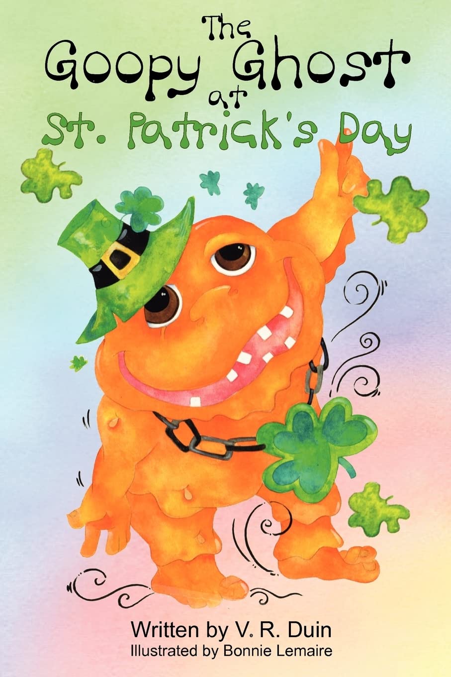 The Goopy Ghost at St. Patrick's Day: Duin, V. R.: 9781477640289 ...