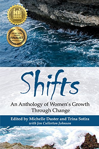 Shifts: An Anthology of Women's Growth Through Change - Kindle edition ...