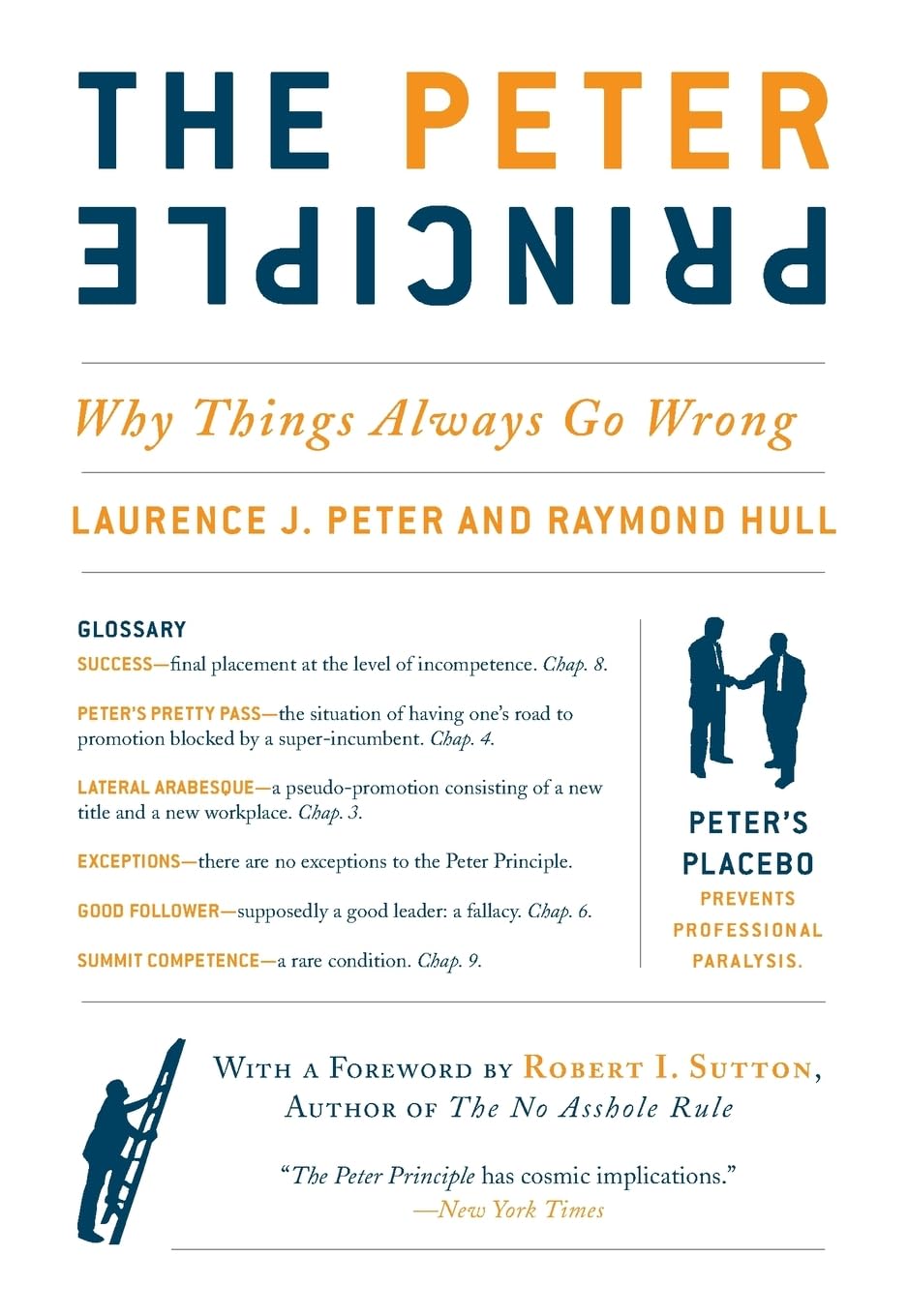 The Peter Principle: Why Things Always Go Wrong: Peter, Laurence J ...