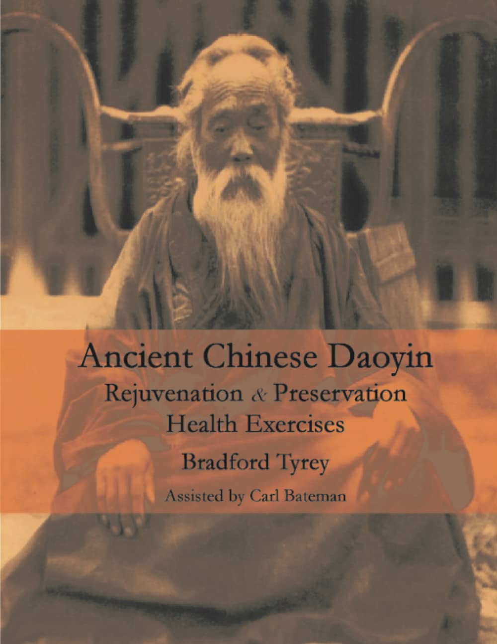 Ancient Chinese Daoyin: Rejuvenation & Health Preservation Exercises ...