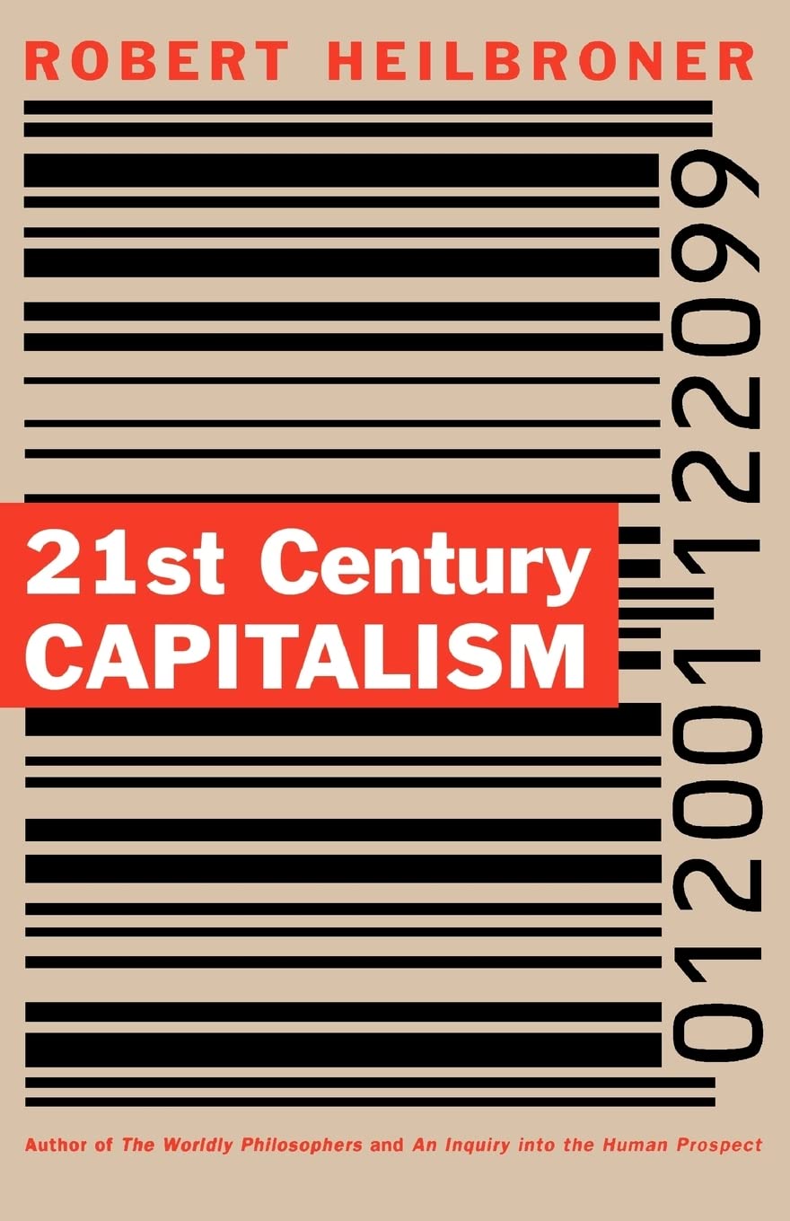 21st Century Capitalism: 9780393312287: Economics Books @ Amazon.com