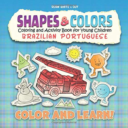 Amazon.com: Brazilian Portuguese Shapes and Colors: Coloring and ...