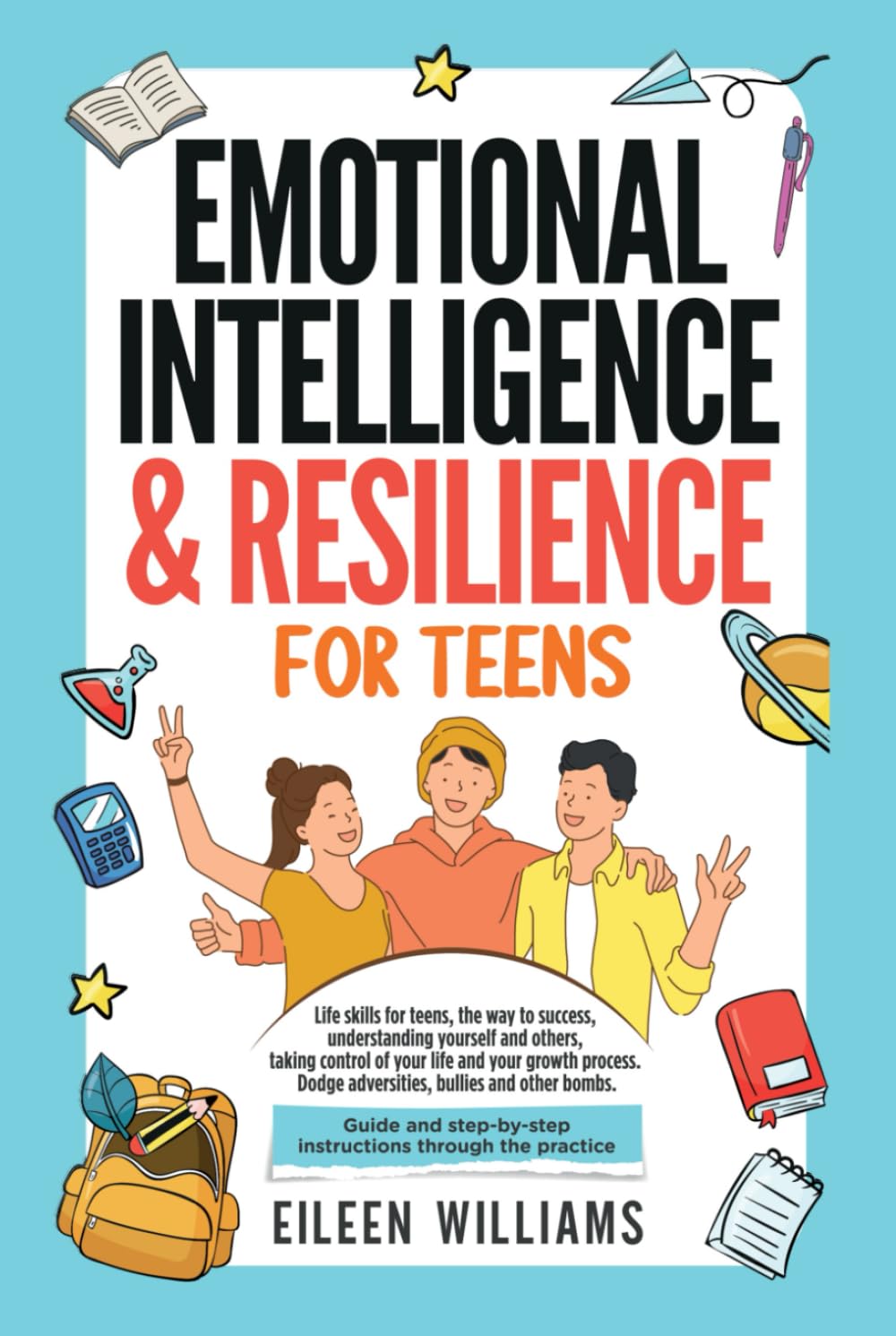 Amazon.com: Emotional Intelligence & Resilience for Teens: Life skills ...