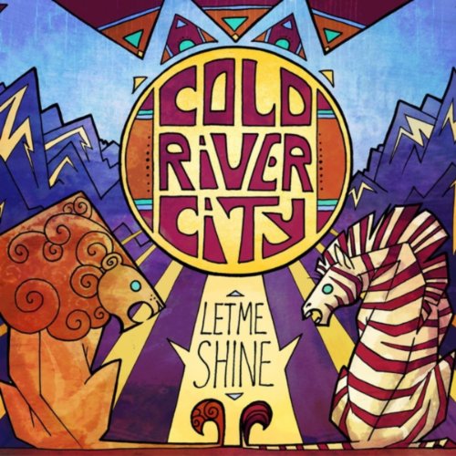 Play Let Me Shine by Cold River City on Amazon Music