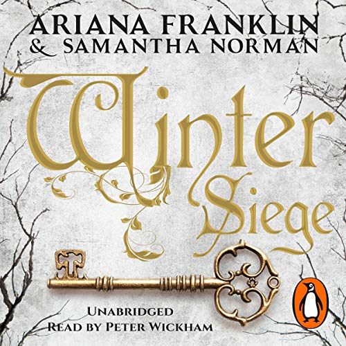 Amazon.com: Winter Siege (Audible Audio Edition): Ariana Franklin ...