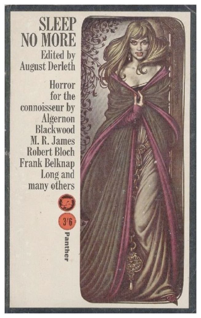 Sleep No More: H. P. Lovecraft, Robert E. Howard, Robert Bloch, August ...