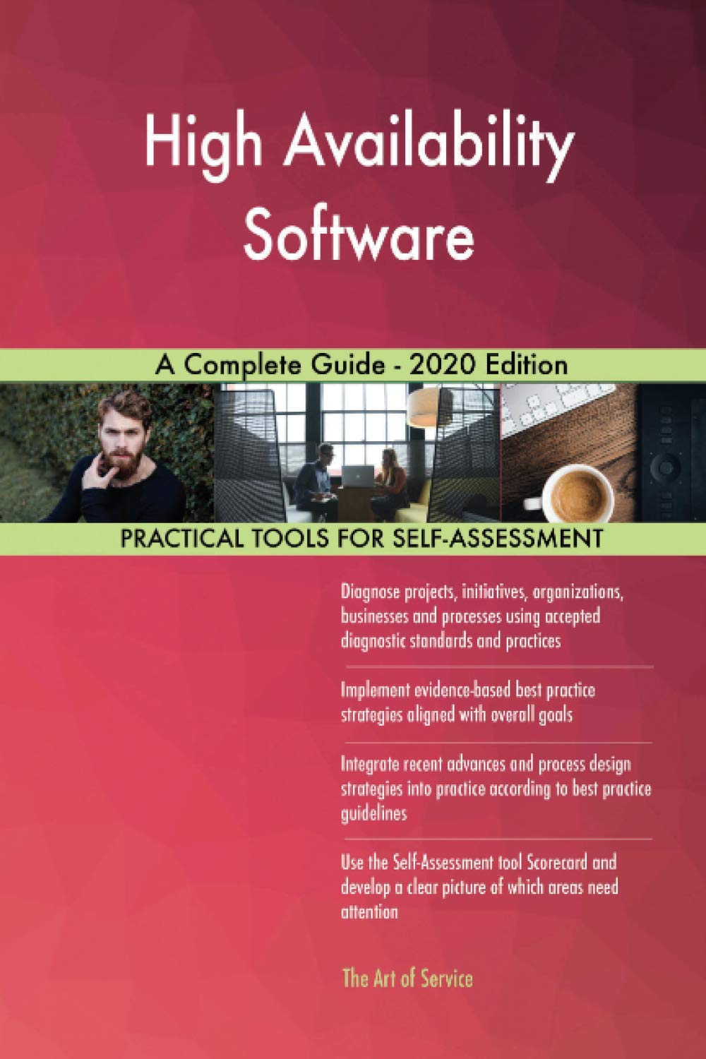 High Availability Software A Complete Guide - 2020 Edition: Gerardus ...