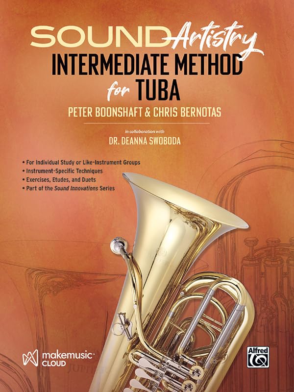 Sound Artistry Intermediate Method for Tuba (Sound Innovations Sound ...