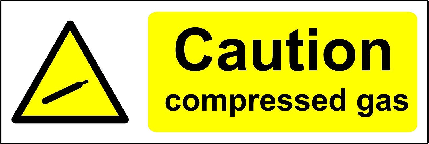 Caution compressed gas Safety sign - 1.2mm Rigid plastic 150mm x 50mm ...