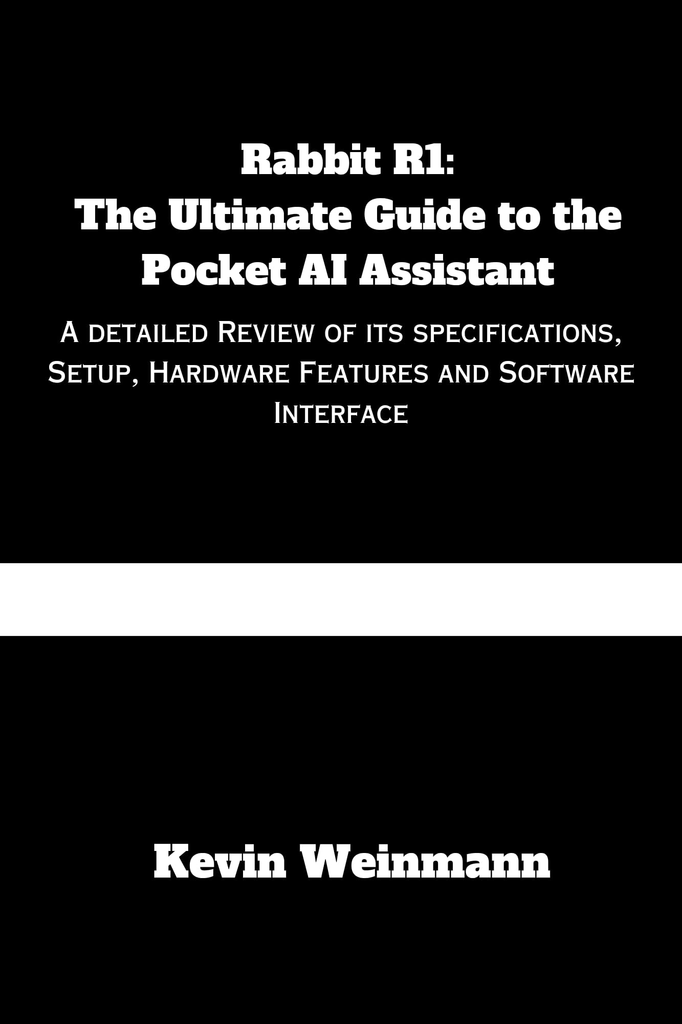 Buy Rabbit R1: The Ultimate Guide to the Pocket AI Assistant: A ...