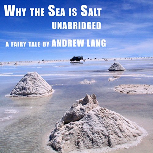 Amazon.com: Why the Sea is Salt (Unabridged), a Norwegian fairy tale ...