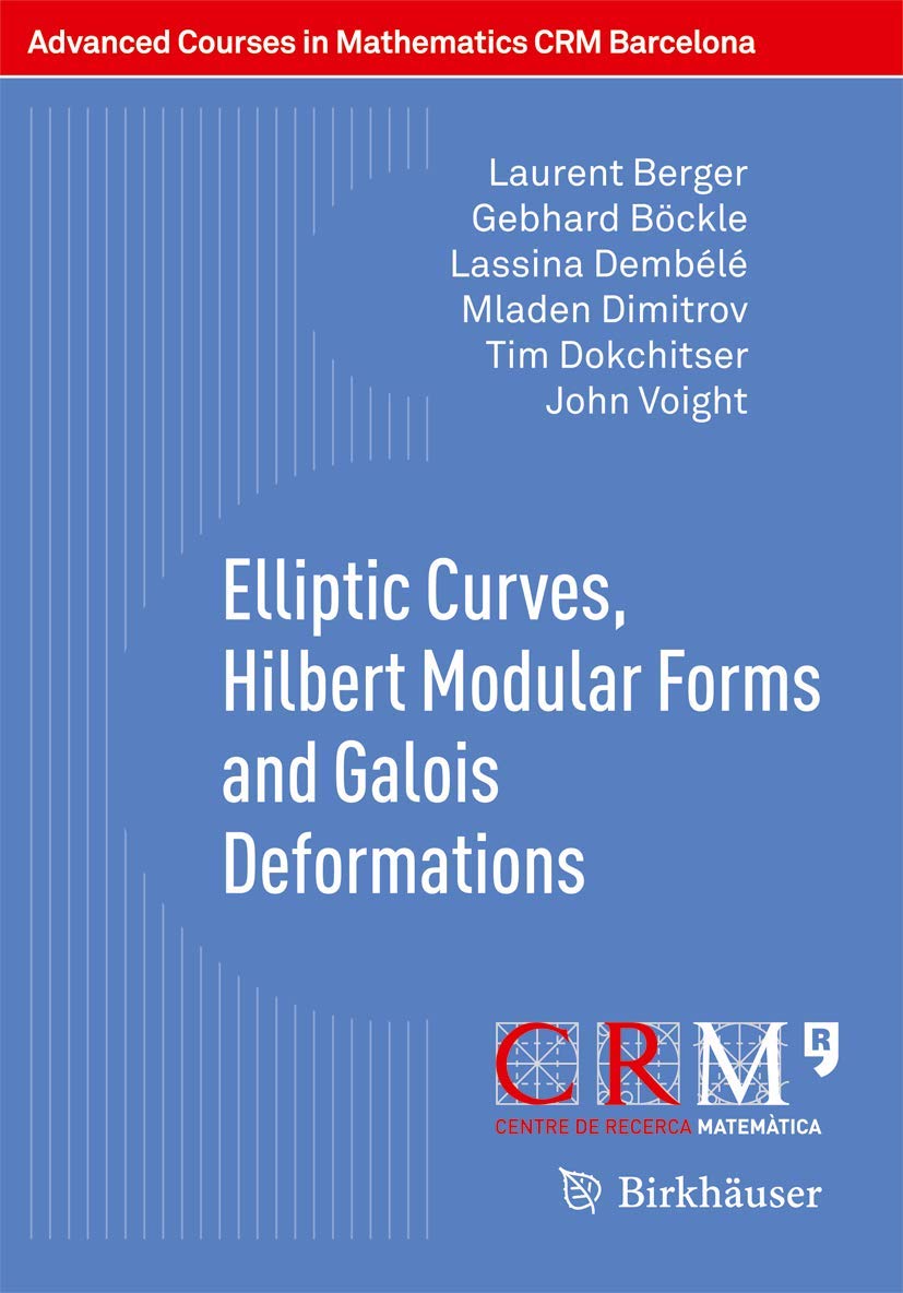 Snapklik.com : Elliptic Curves, Hilbert Modular Forms And Galois Deformations