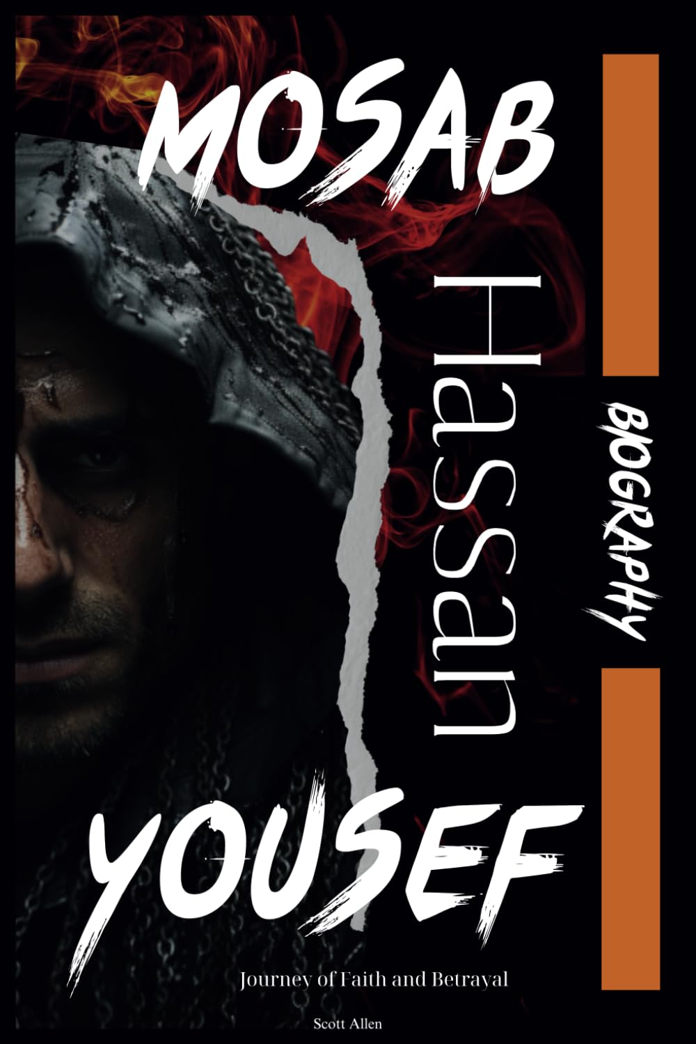 Mosab Hassan Yousef Biography: Journey of Faith and Betrayal: Allen ...