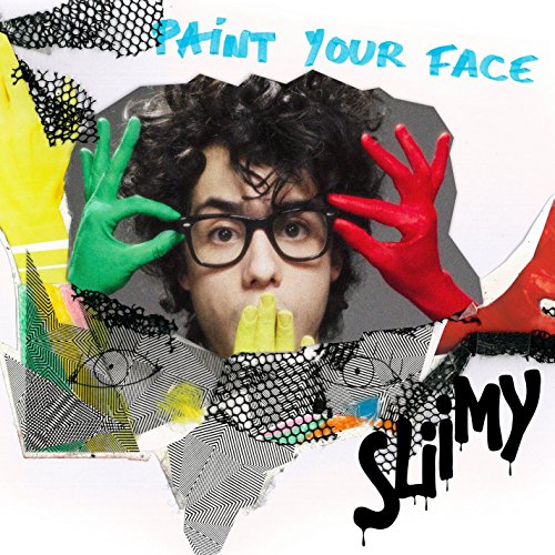 Play Paint Your Face by Sliimy on Amazon Music
