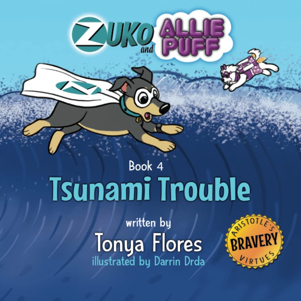 Tsunami Trouble: Aristotle's Virtues - Bravery (Zuko and Allie Puff ...