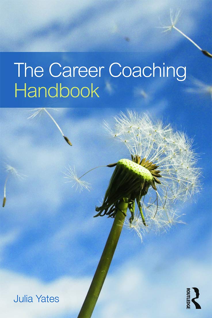 Amazon.com: The Career Coaching Handbook: 9780415627870: Yates, Julia ...