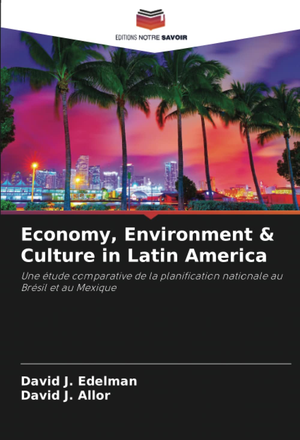 Amazon.com: Economy, Environment & Culture in Latin America: Une étude ...