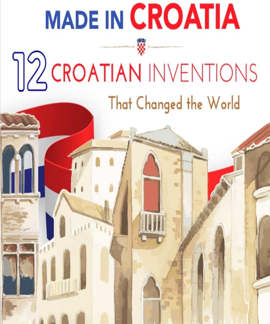Amazon.com: 12 Croatian Inventions That Changed the World eBook ...