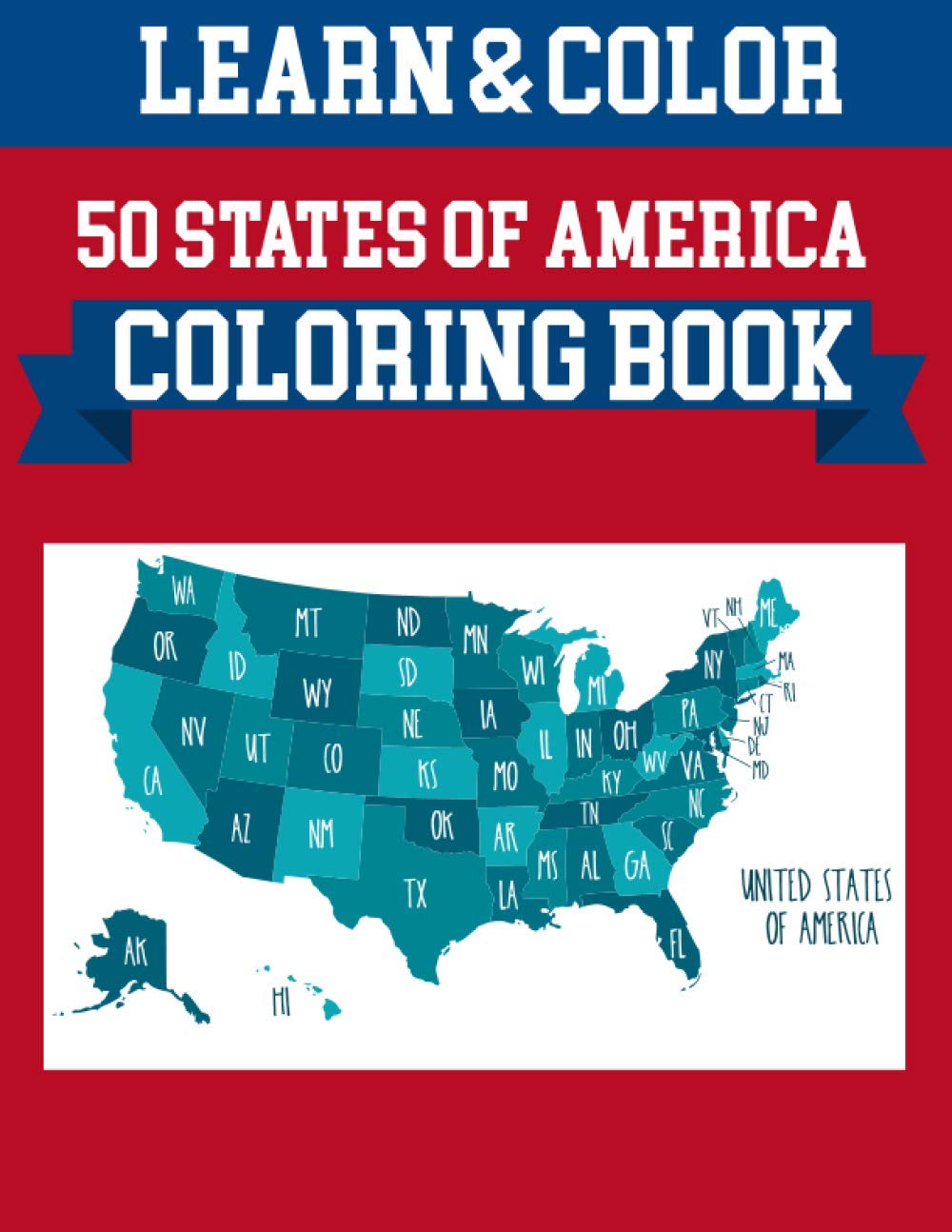 Buy 50 States Of America Coloring Book: Coloring Book of United States ...