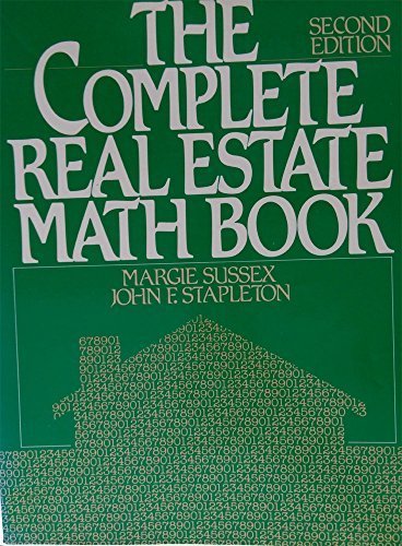 Complete Real Estate Math Book: Sussex, Margie, Stapleton, John F ...