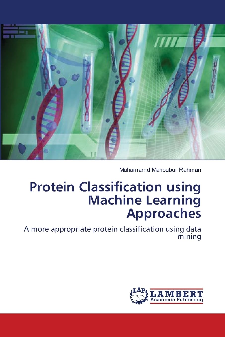 Buy Protein Classification using Machine Learning Approaches Book ...