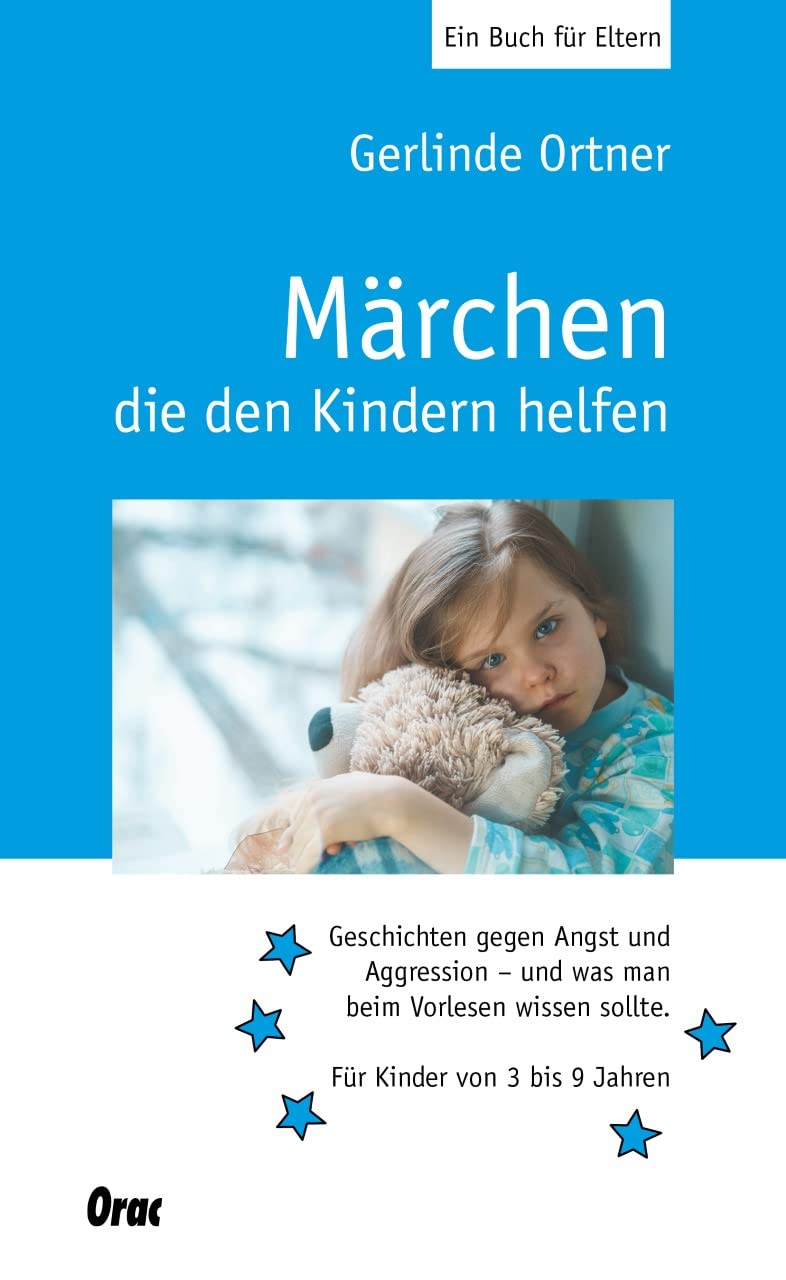 Amazon.com: Ortner:M?rchen, die den Kindern helfen: 9783701506385 ...