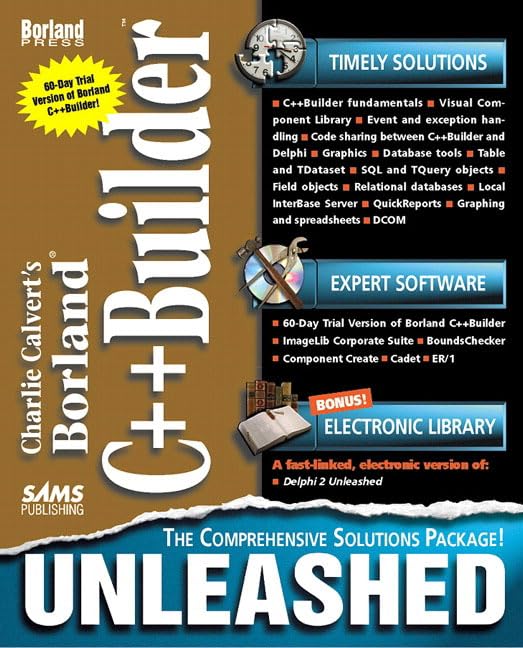 Charlie Calvert's Borland C++Builder Unleashed: Calvert, Charles: 9780672310225: Amazon.com: Books