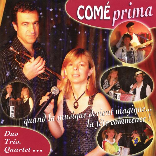 Amazon Music - Comé PrimaのComé Prima - Quand La Musique Devient Magique ...