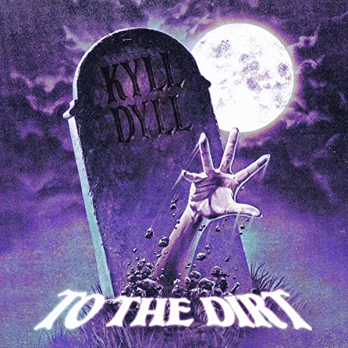 Écouter ToTheDirt par kylldyll sur Amazon Music Unlimited