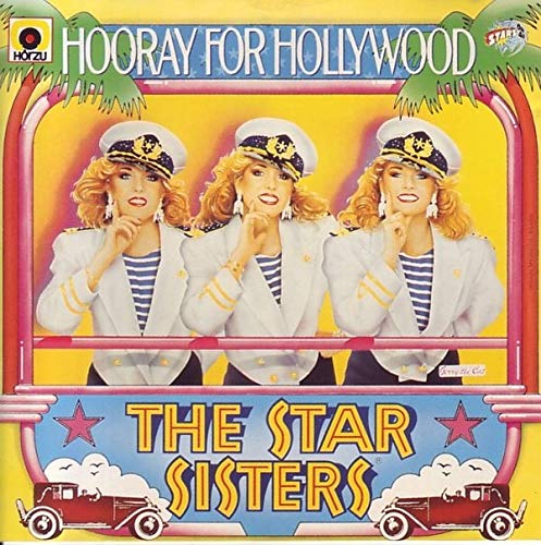 Hooray for Hollywood-Stars on 45: Star Sisters: Amazon.fr: CD et Vinyles}