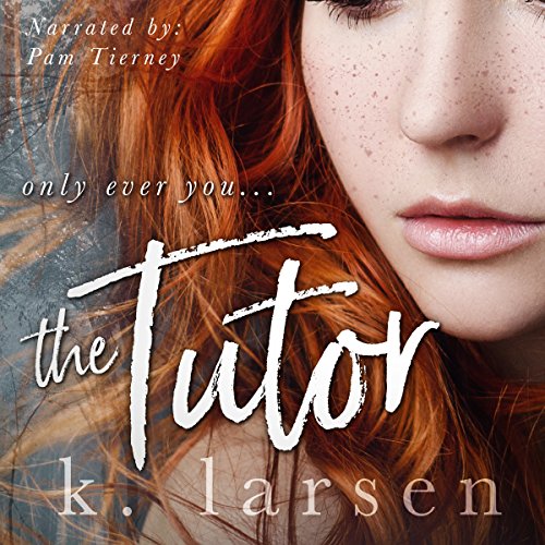 Amazon.com: The Tutor (Audible Audio Edition): K. Larsen, Pam Tierney ...
