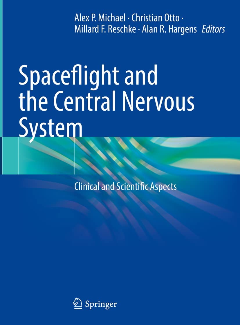 Amazon.com: Spaceflight and the Central Nervous System: Clinical and ...