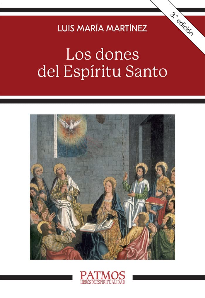Los dones del Espíritu Santo: Martínez Rodríguez, Luis María ...