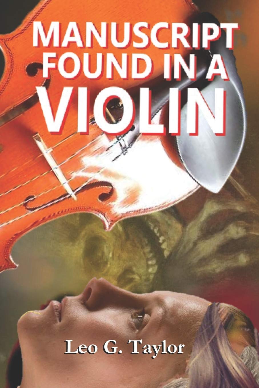 Manuscript Found in a Violin (Hugh Turley detective novels): Taylor ...