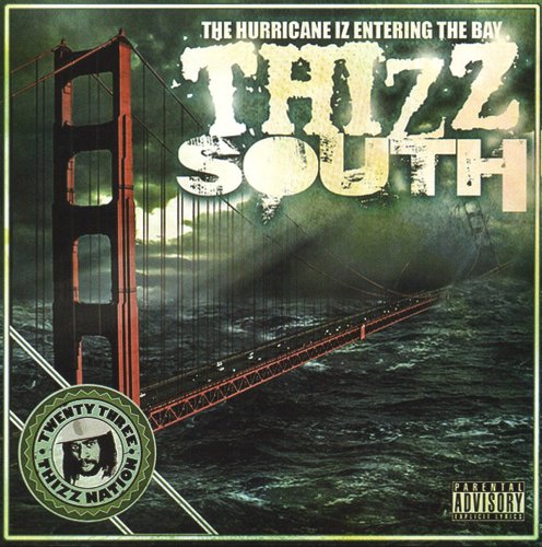 Mac Dre Presents - Thizz Nation, Vol. 23: The Hurricane Iz Entering The ...