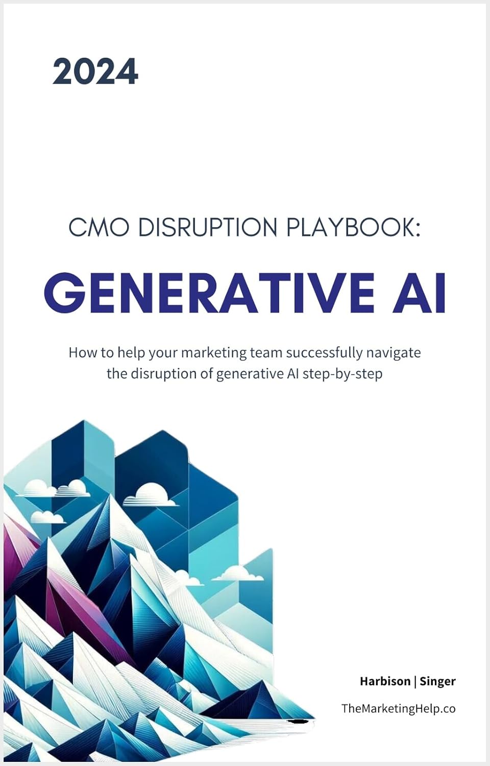 CMO Disruption Playbook: Generative AI eBook : Singer, Jed, Harbison, Erik: Amazon.in: Kindle Store