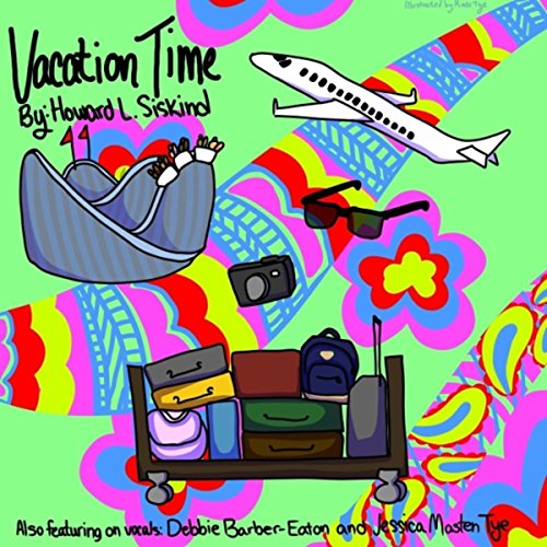 Vacation Time (feat. Debbie Barber-Eaton & Jessica Masten Tye) by ...