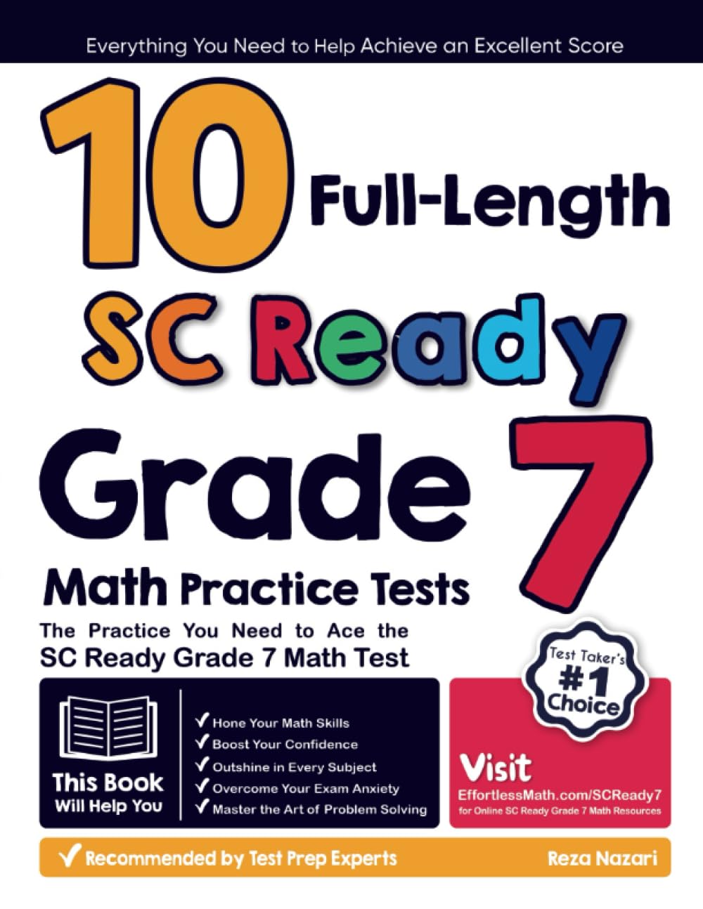 10 Full Length SC Ready Grade 7 Math Practice Tests: The Practice You ...