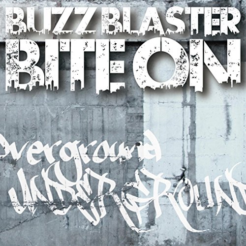 Amazon.co.jp: BITE ON : BUZZ BLASTER: Digital Music