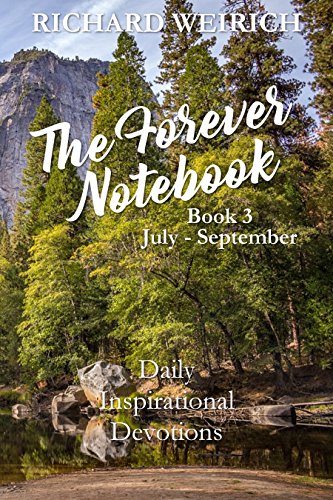 The Forever Notebook: Daily Quiet Time Devotions for Christians, Book 3 ...