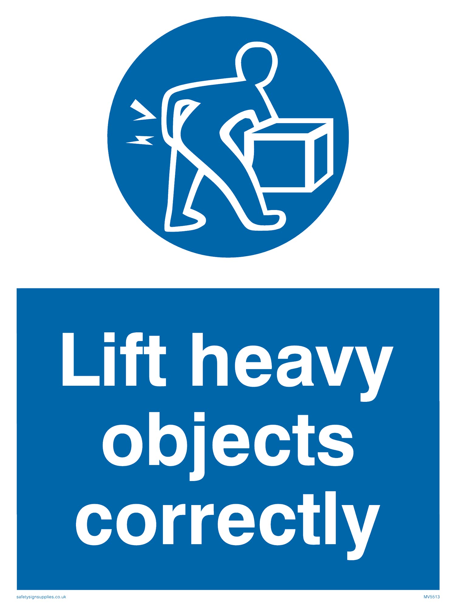 Compare pack of five - lift heavy objects correctly sign - 150x200mm ...