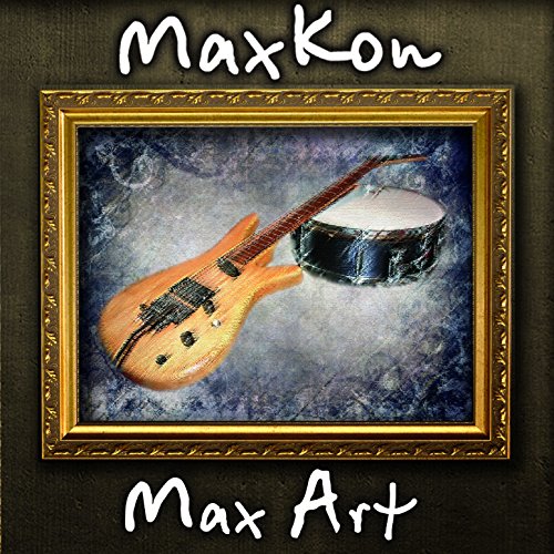 Spiele Max Art von Max Kon auf Amazon Music ab